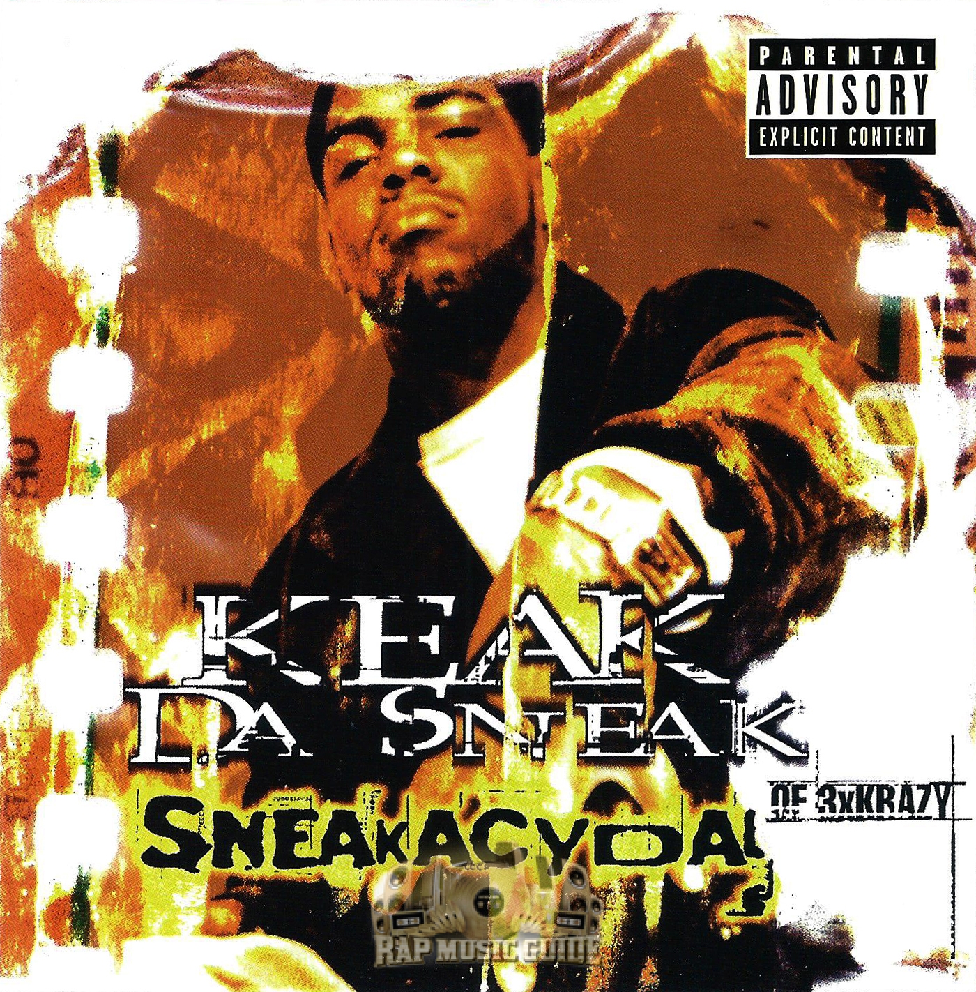 Keak Da Sneak - Sneakacydal: 1st Press. CD | Rap Music Guide